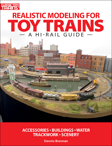 Realistic Modeling for Toy Trains: A Hi-rail Guide – Trains.com Store