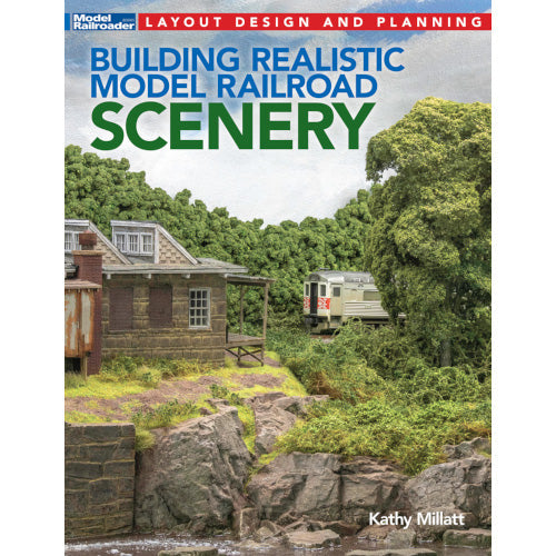 Building Realistic Model Railroad Scenery – Trains.com Store