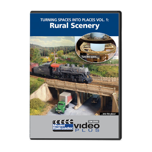Turning Spaces into Places Vol. 1: Rural Scenery DVD – Trains.com Store