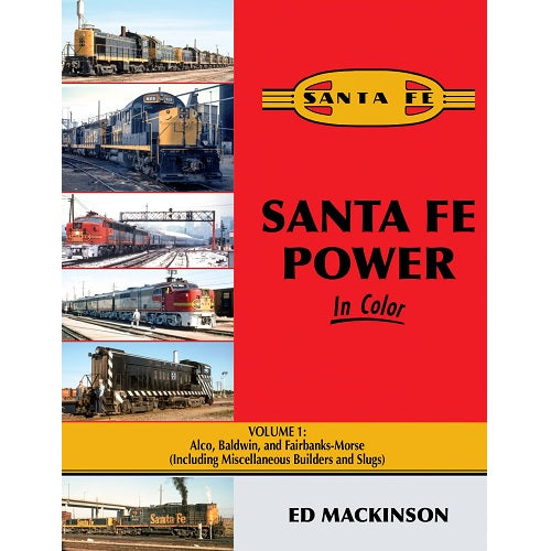 Santa Fe Power in Color Volume 1 – Trains.com Store