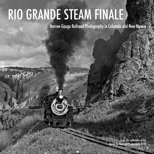 Rio Grande Steam Finale – Trains.com Store