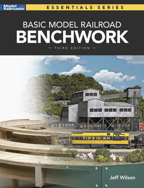 Basic Model Railroad Benchwork, 3rd Edition – Trains.com Store