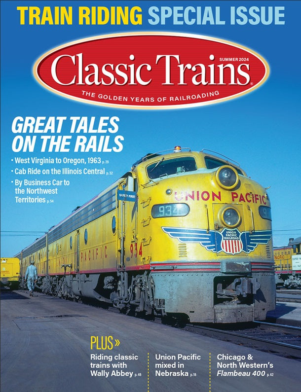 Classic Trains Summer 2024 – Trains.com Store