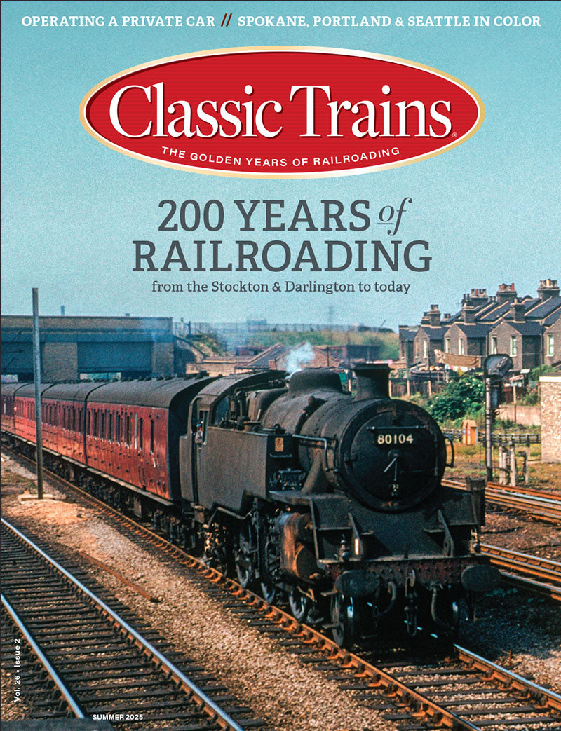 Classic Trains Summer 2025 – Trains.com Store