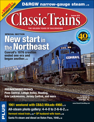 Classic Trains Summer 2016 – Trains.com Store