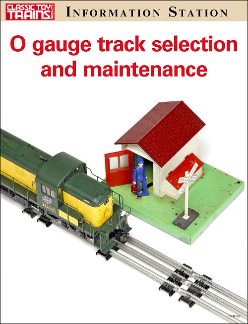 O Gauge Track Selection and Maintenance – Trains.com Store