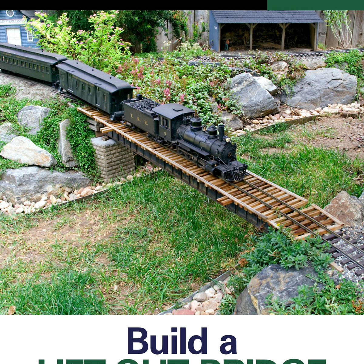 Build a lift out bridge – Trains.com Store